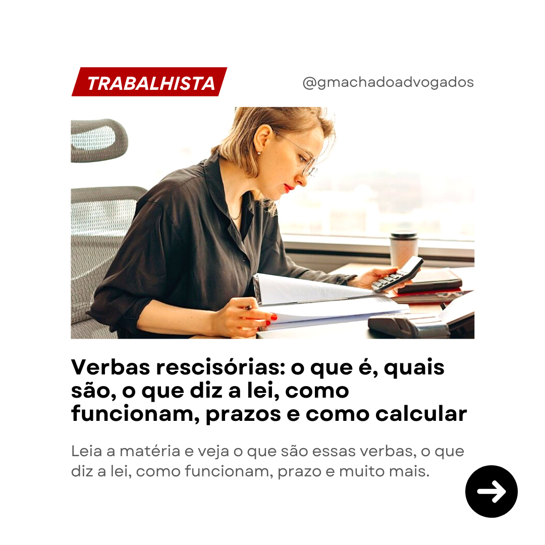 Verbas rescisórias: o que é, quais são, o que diz a lei, como funcionam ...